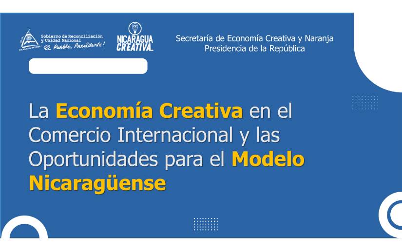 Economía Creativa en el Comercio Internacional y Oportunidades para el ...