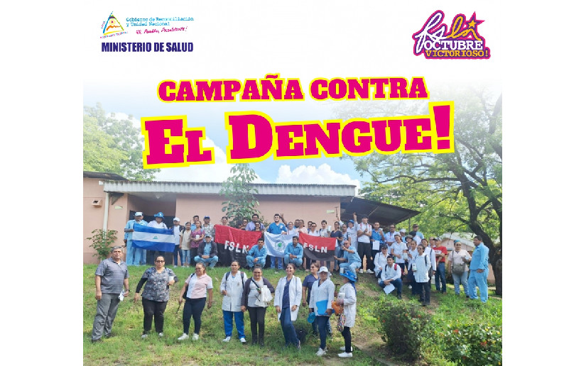 Avances de la Campaña contra el Dengue en el periodo del 1 al 6 de ...